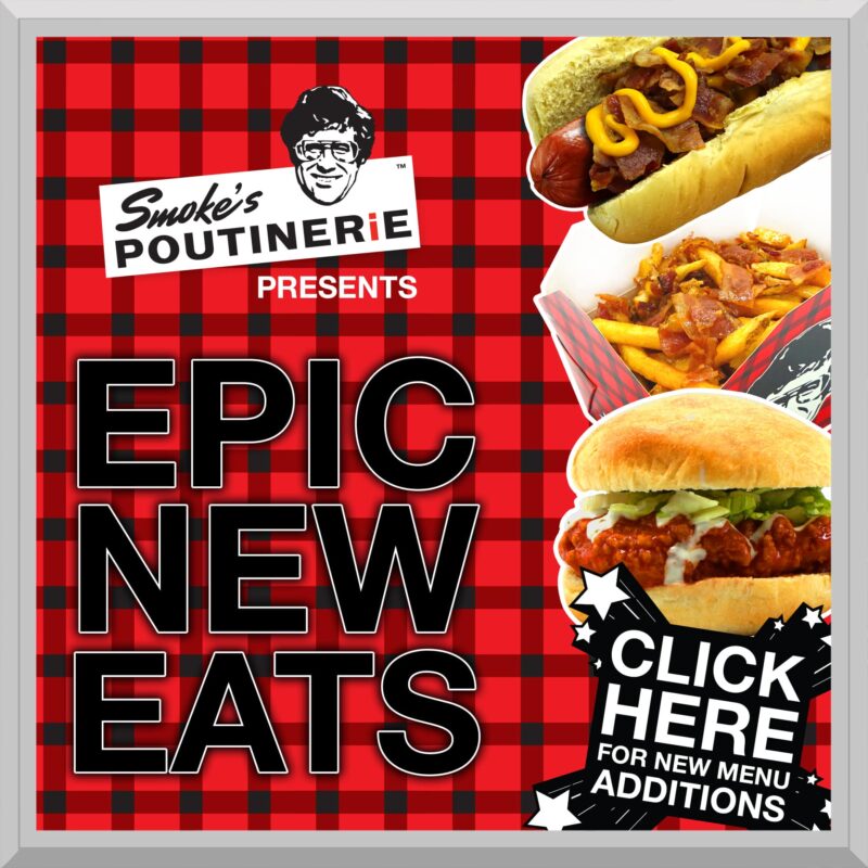 How Do You Like Your Poutine? | Smoke's Poutinerie